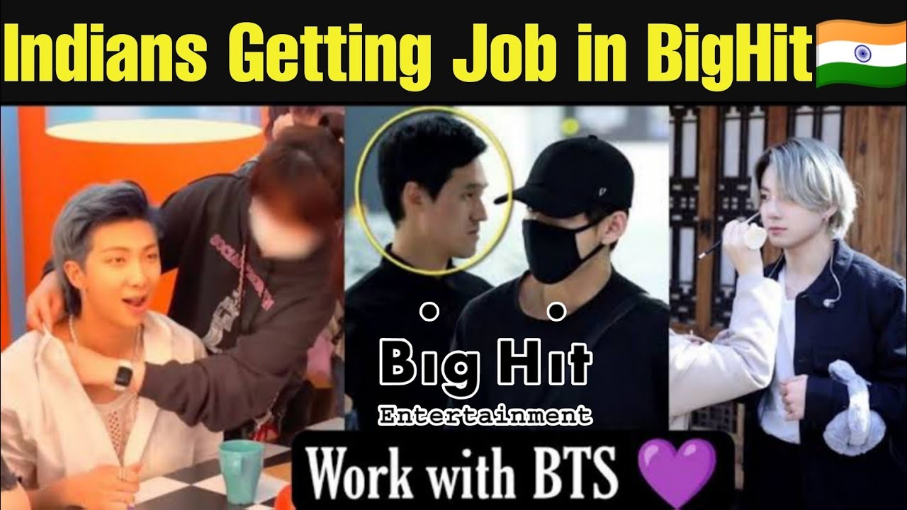 Indians Getting Job in BigHit 🇮🇳 How to Work with BTS 💜 BTS Ke saath ...