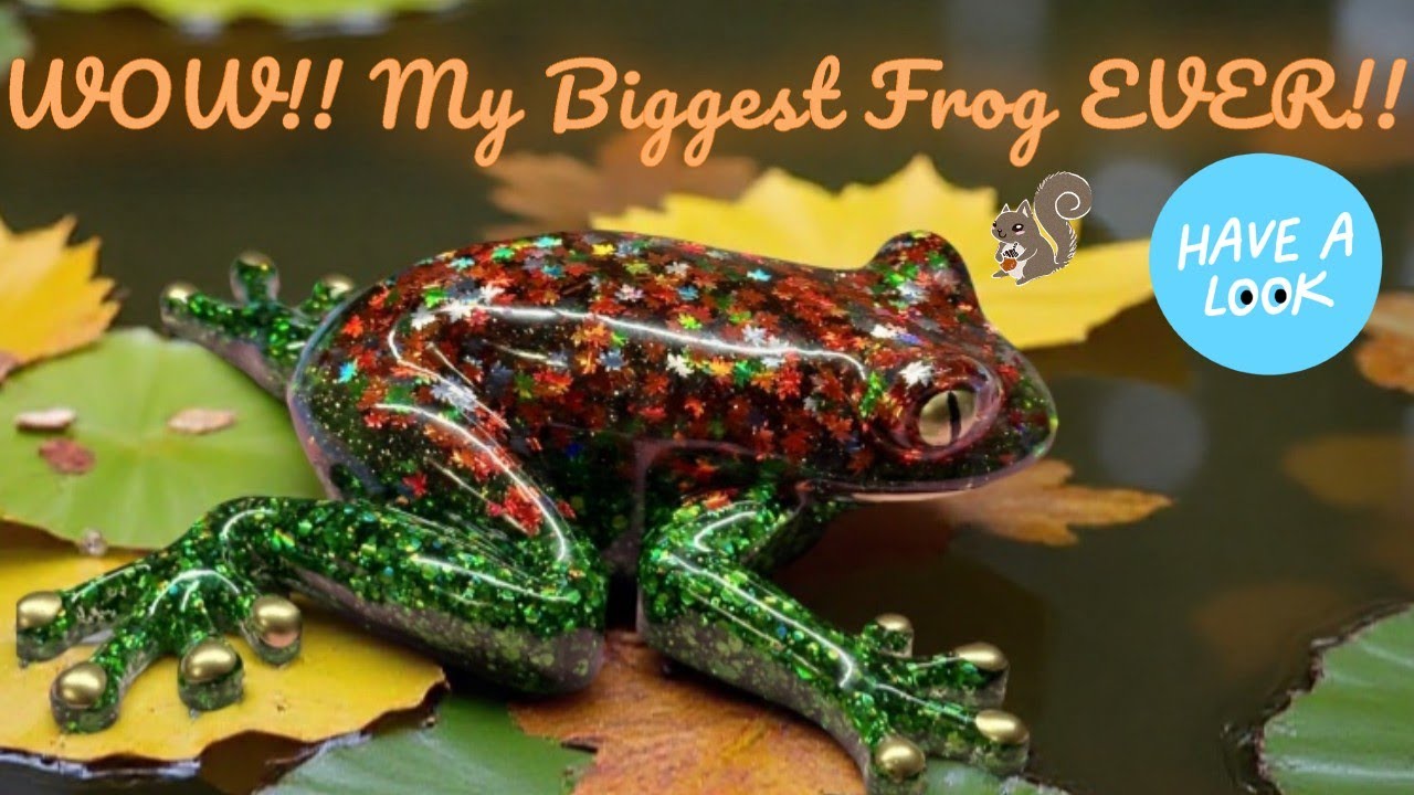 #24 Wow! SUPERSIZED & SUPER SPARKLY Fall Frog - YouTube