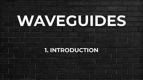 Waveguides - YouTube