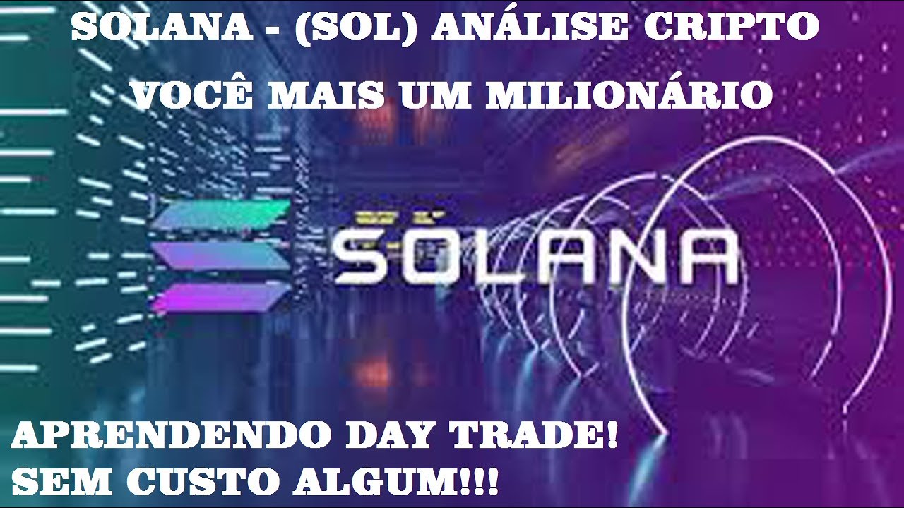 Solana (SOL) Análise cripto. #solana #bitcoin #criptomoeda #avax #near ...