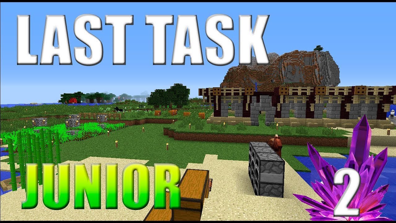 ПЕРВЫЙ ДОМ - #LastTask Junior #2 - МАЙНКРАФТ ВЫЖИВАНИЕ НА СЕРВЕРЕ - YouTube