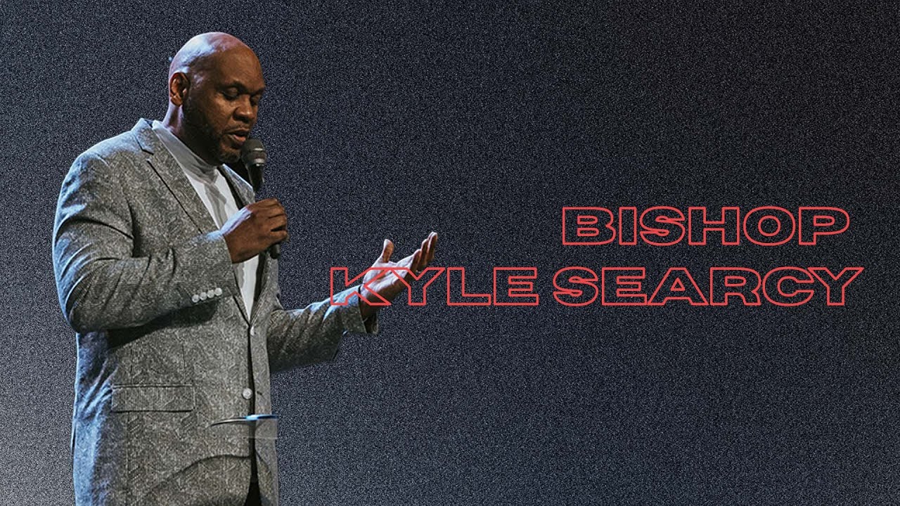Bishop Kyle Searcy | Nights Of Revival | Friday Night - YouTube