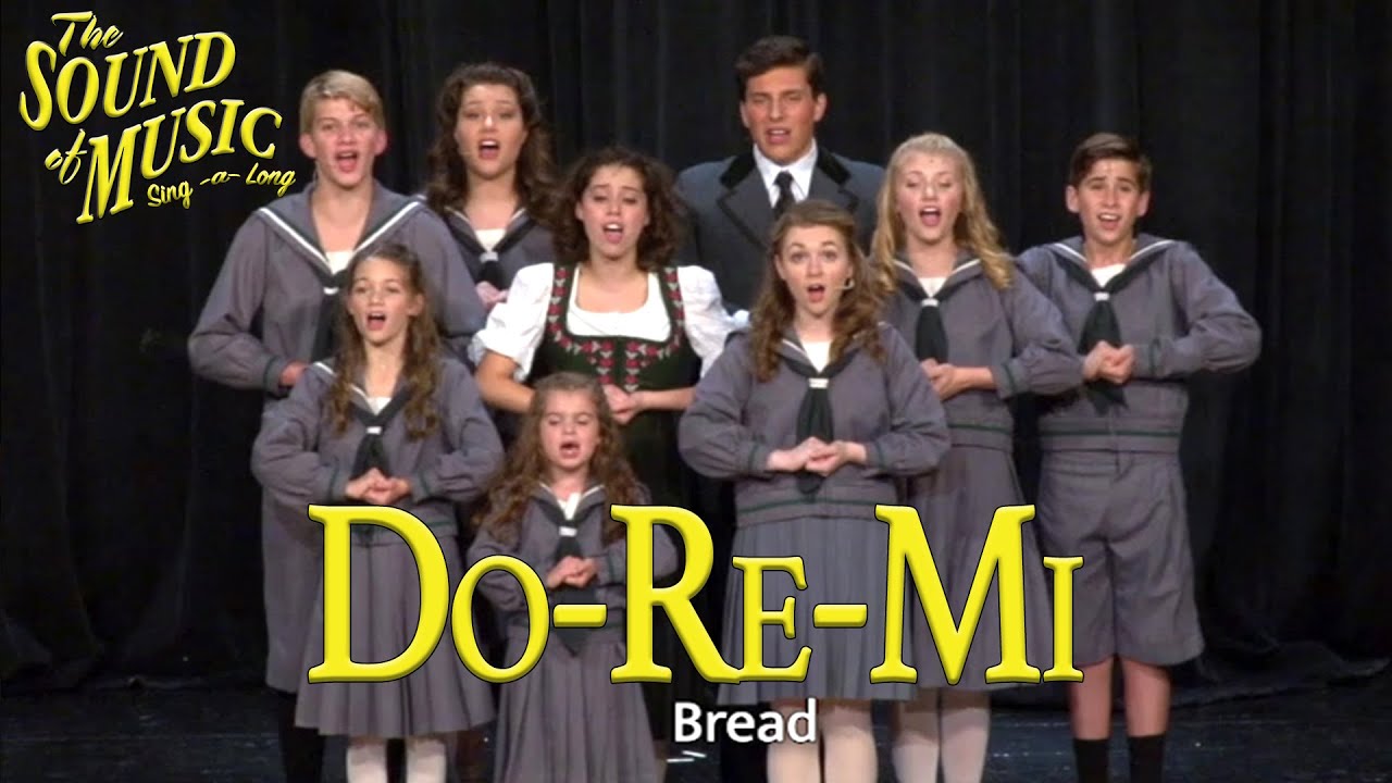 The Sound of Music- Do-Re-Mi Reprise (Sing-a-Long Version) - YouTube