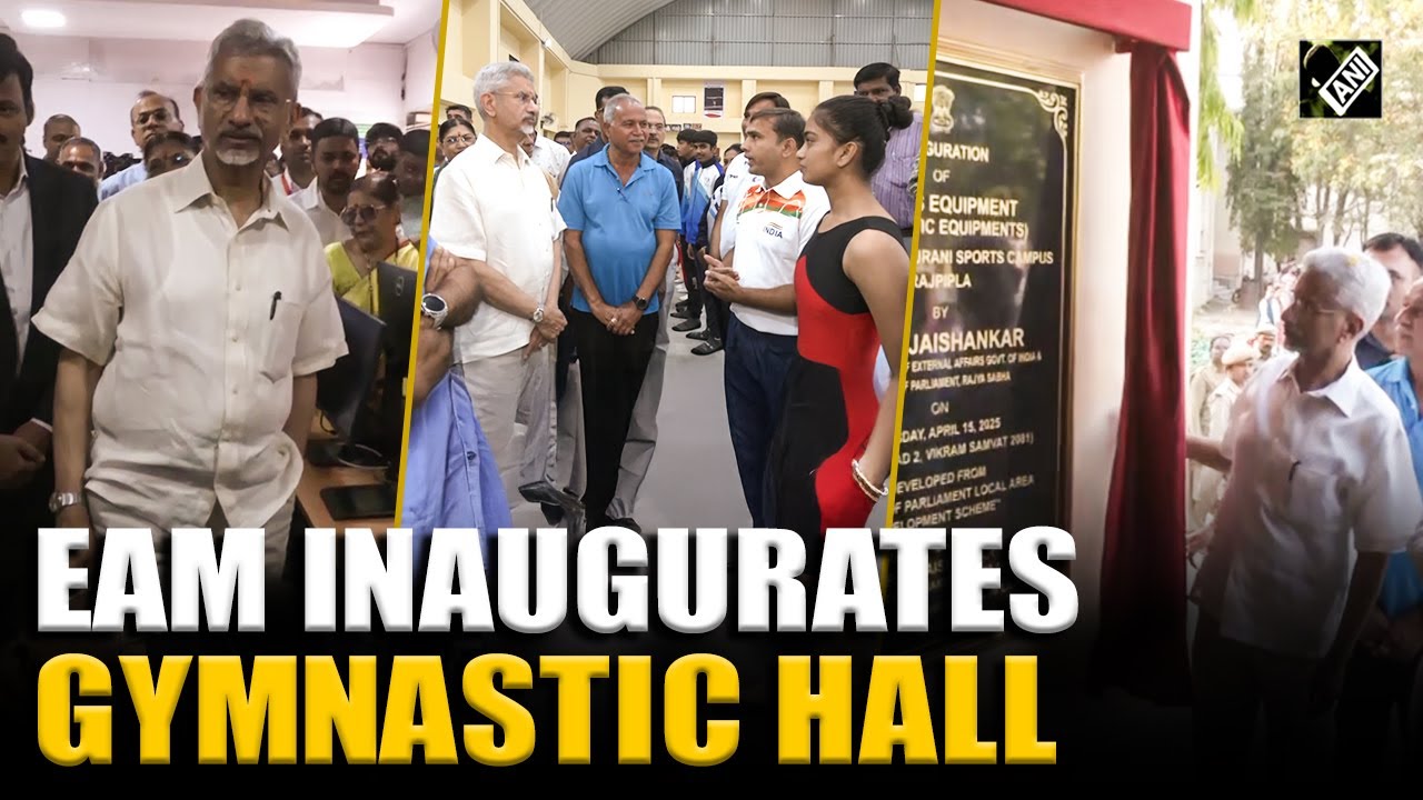 EAM S Jaishankar inaugurates gymnastics hall in Narmada under MPLADS ...