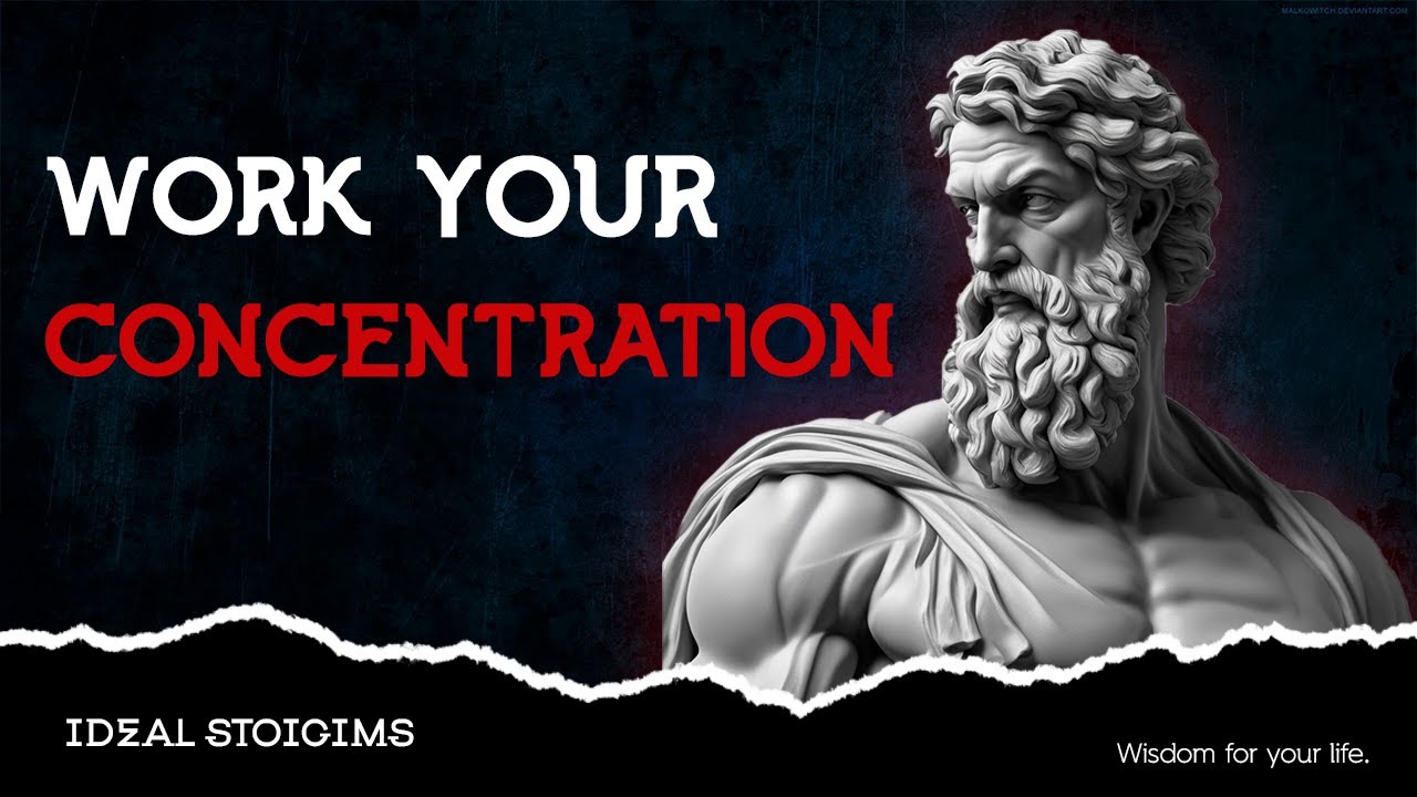 5 Stoic Keys to be more CONCENTRATED | Ideal Stoicism - YouTube