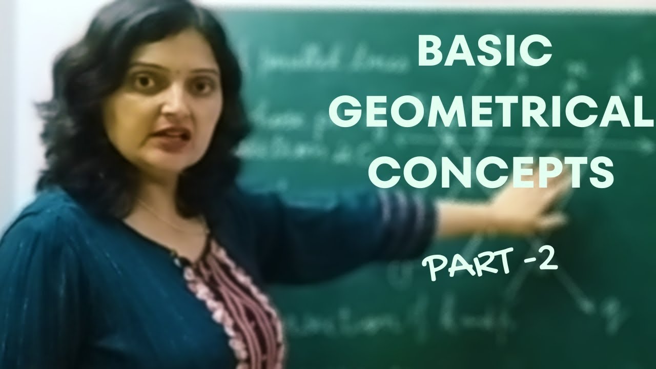 Basic Geometrical concepts (Part 2) - YouTube
