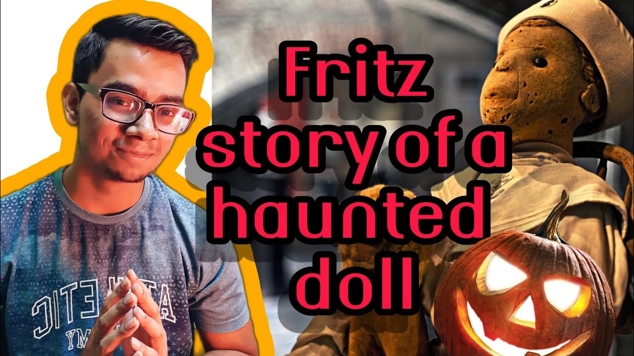 Fritz || Story of haunted doll by Satyajit ray - YouTube