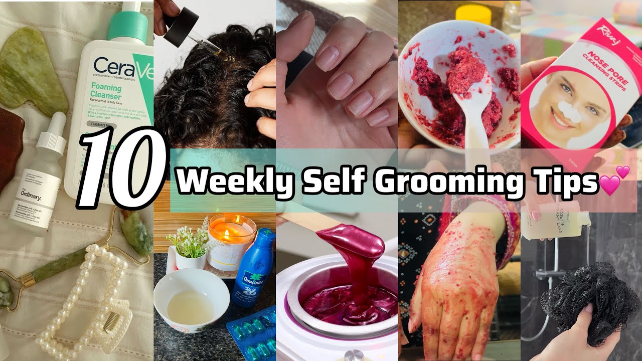 10 Amazing Weekly Self care Routine | Tips Every Girl Should Know | DIY ...