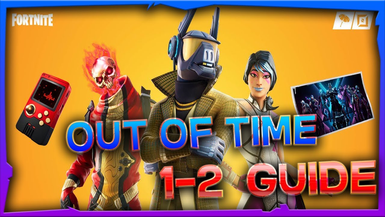 Fortnite OUT OF TIME 1 - 2 Challenges Guide And Locations - YouTube