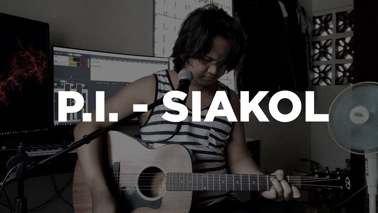 P.I. - Siakol (cover) - YouTube