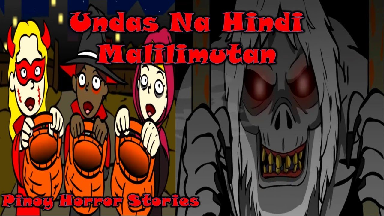 UNDAS NA HINDI KO MALILIMUTAN II PINOY ANIMATED HORROR STORIES - YouTube