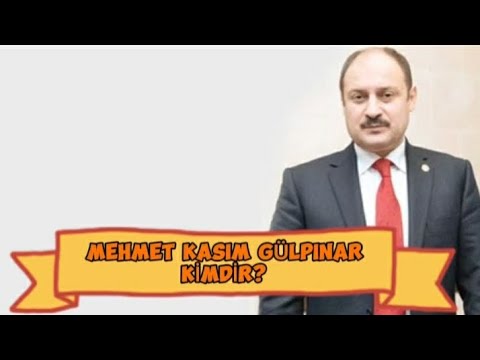 Mehmet Kasım Gülpınar - Kimdir? (Hayatı ve Kariyeri) | Tanıyalım | #biyografi #akparti #akp