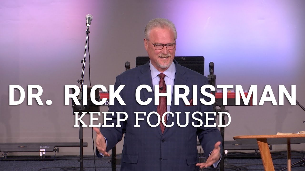 CIU Chapel || Rick Christman - Keep Focused - YouTube