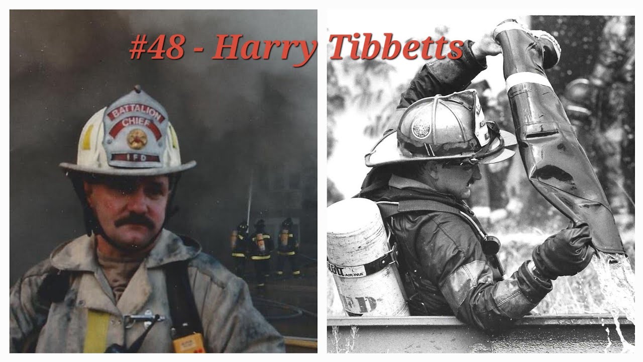 #48 - Harry Tibbetts - Building Construction under fire conditions ...
