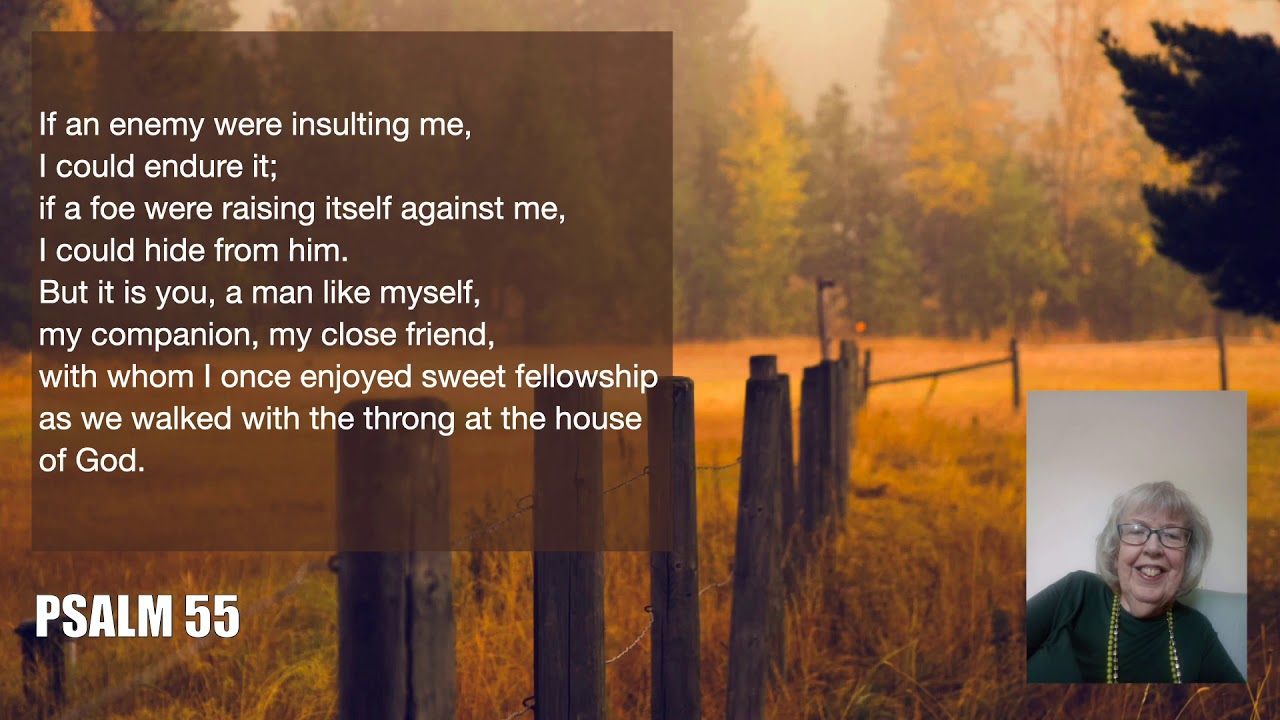 Reading through the Psalms - Psalm 55 - YouTube