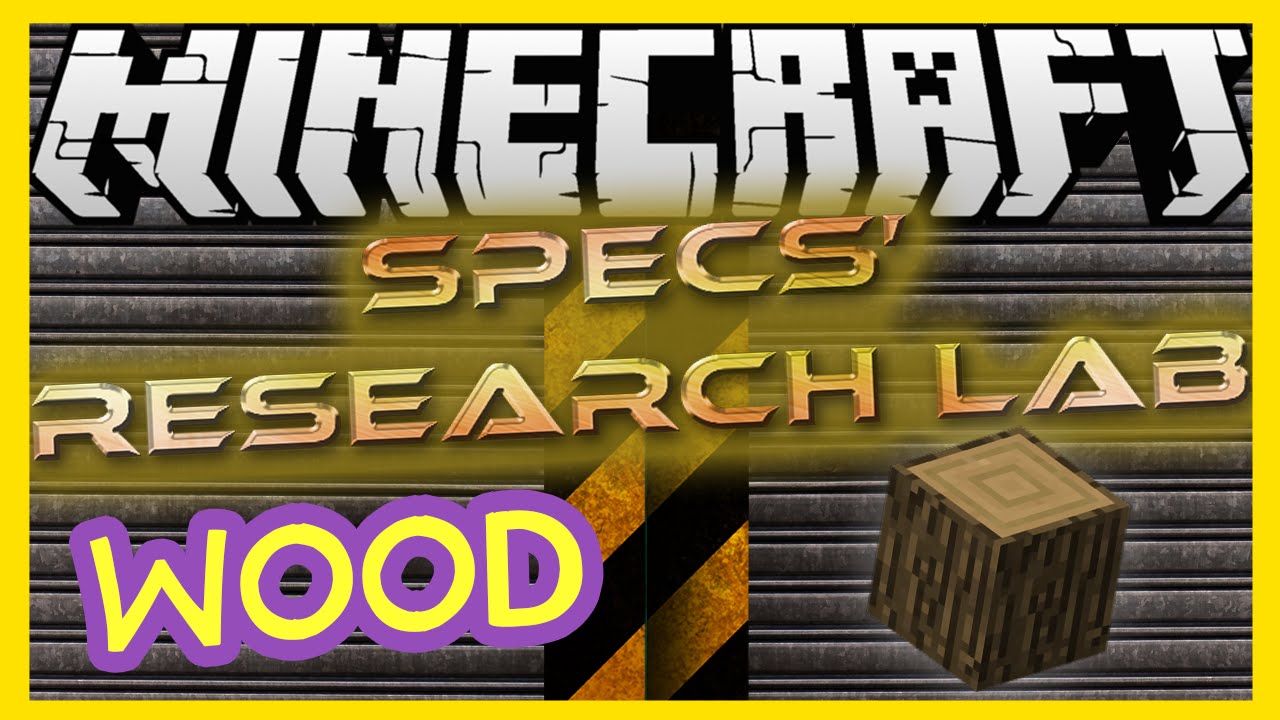 Minecraft // Specs' Research Lab! // Wood - YouTube