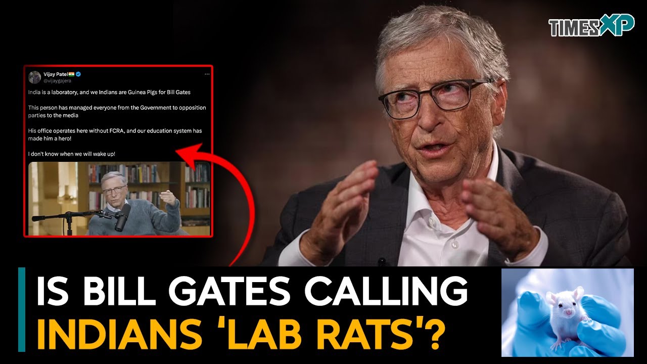 Are Indians Angry at Bill Gates for Calling Them ‘Lab Rats’? - YouTube
