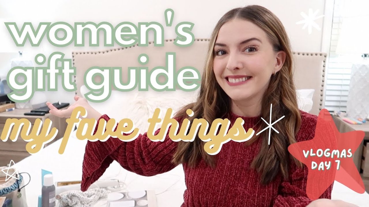 WOMEN'S GIFT GUIDE 2021 | 25 OF MY FAVORITE THINGS I KNOW YOU'LL LOVE ...