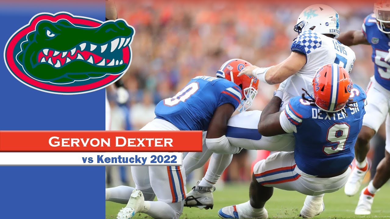 Gervon Dexter SR. (DT Florida) vs Kentucky 2022 - YouTube