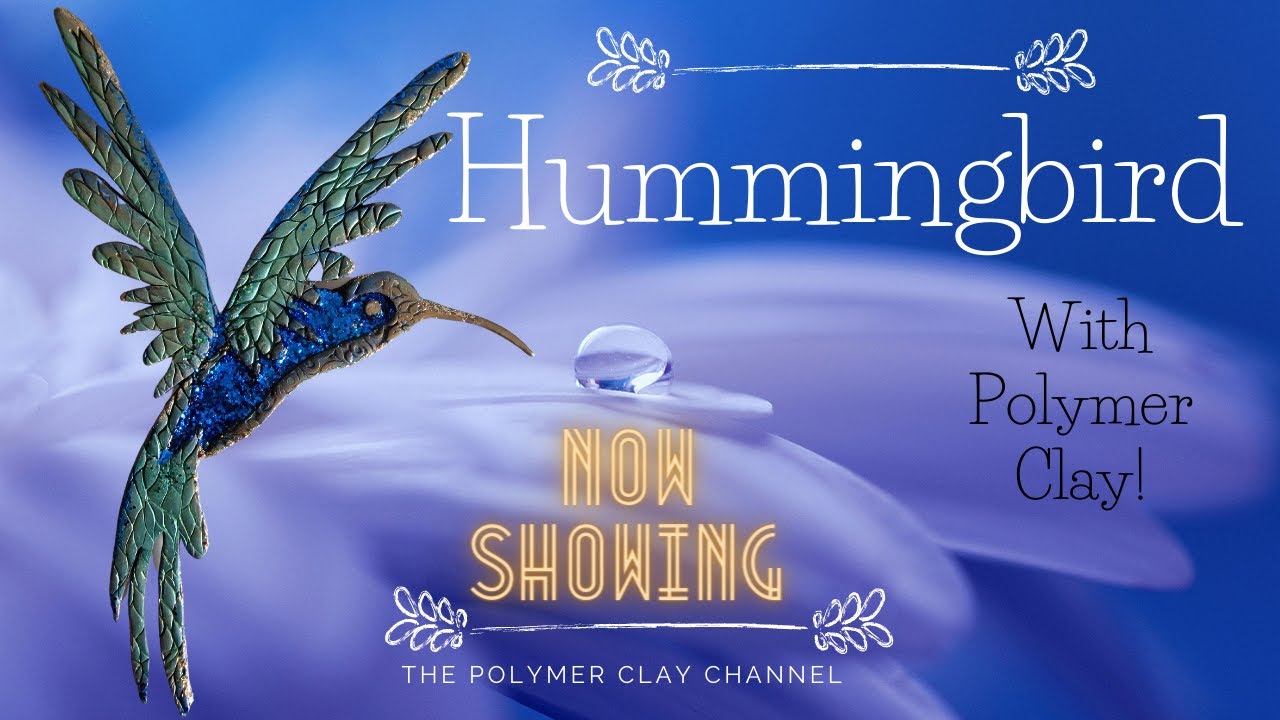 HOW TO: POLYMER CLAY HUMMINGBIRD! Let's create some wildlife! Easy to ...