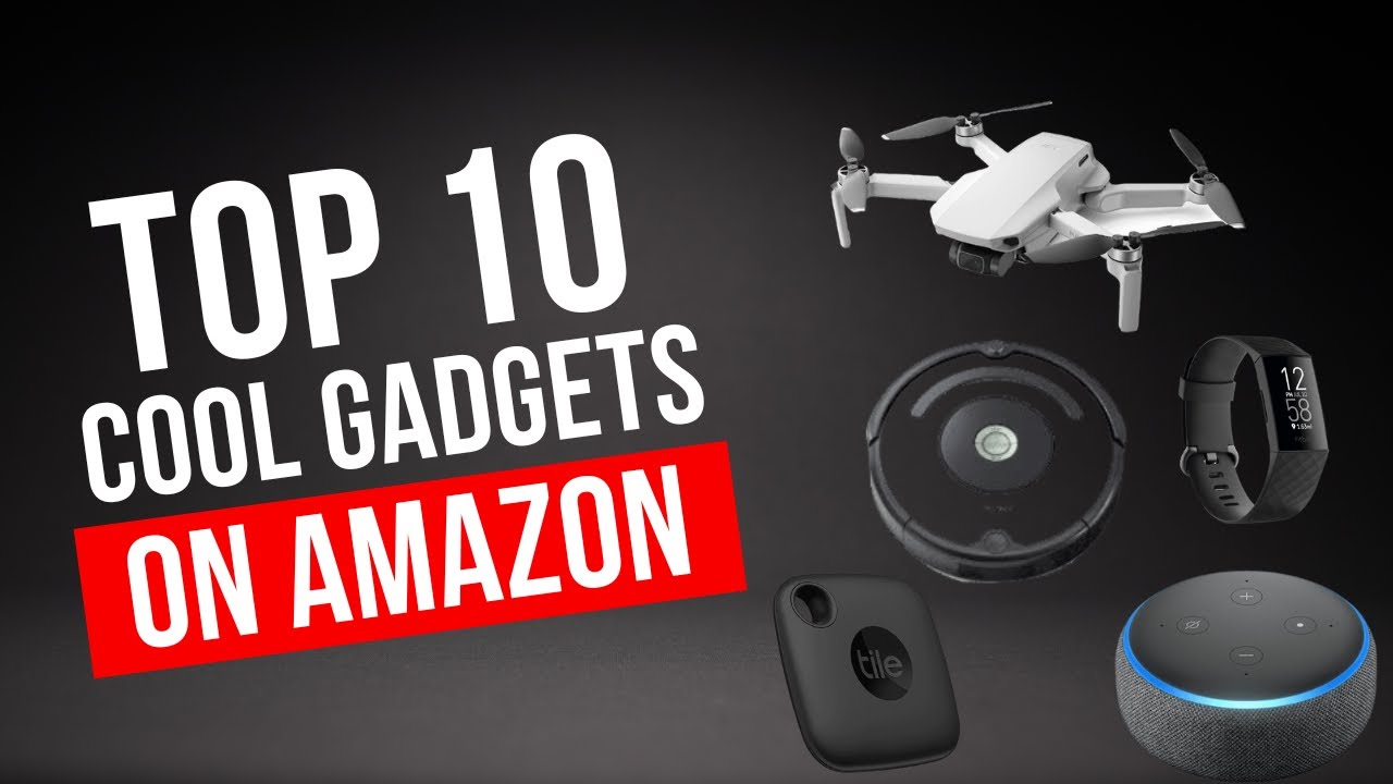 Top 10 Cool Gadgets on Amazon - YouTube