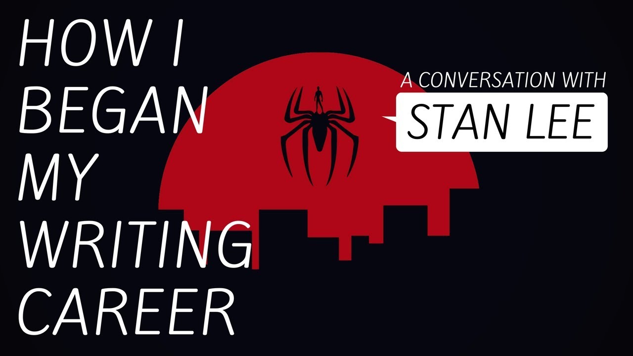 Stan Lee - How I Began My Writing Career - YouTube