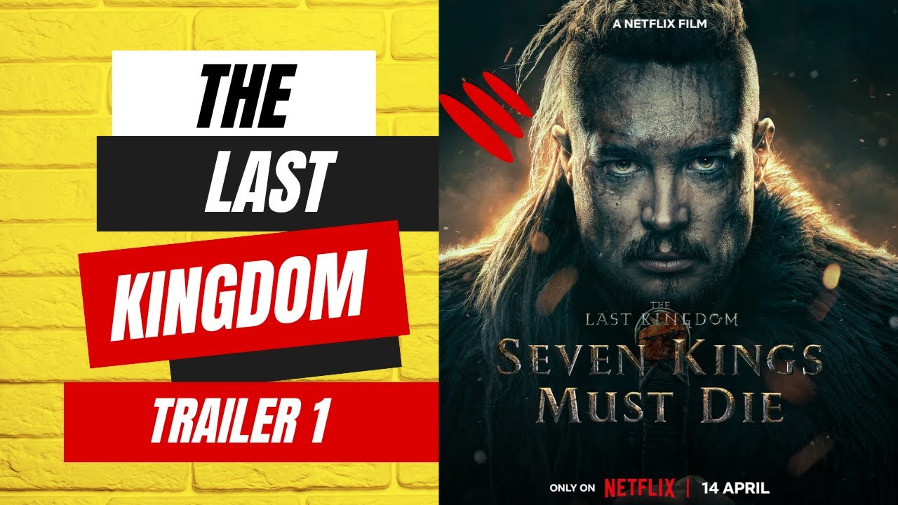 "The Last Kingdom - 7 Kings Must Die Official Trailer 1 Netflix" - YouTube