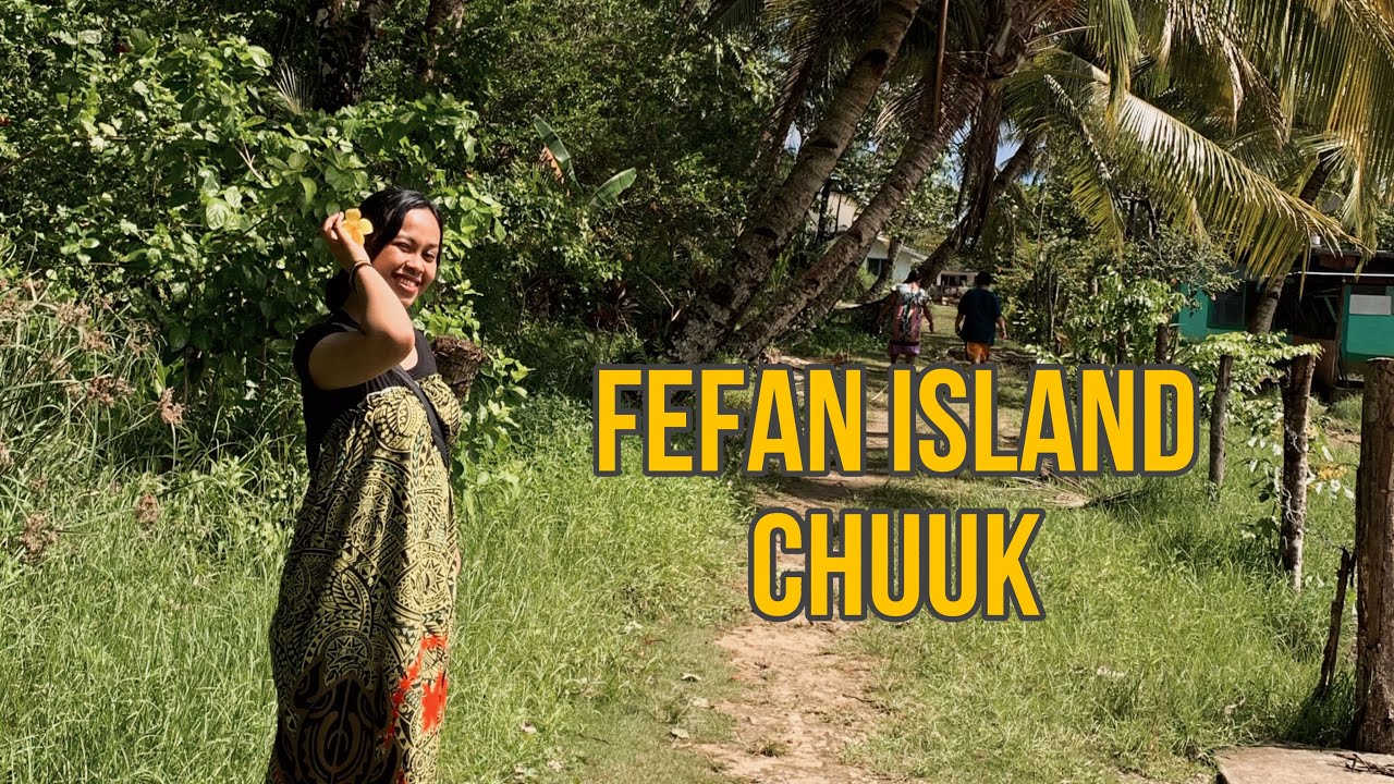 Weno - Fefan : A Long Overdues Visit | Chuuk Vlogs - YouTube