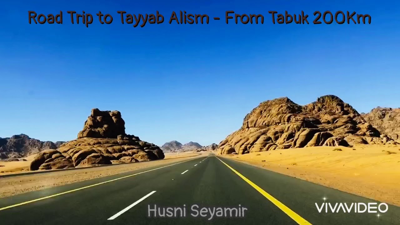 Magna Road Trip to Tayyab Alism - Tabuk - Saudi Arabia - YouTube