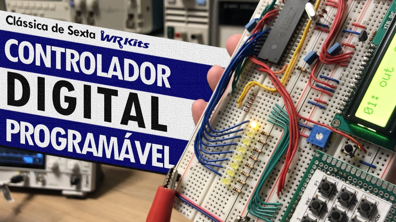 FAÇA UM CONTROLADOR DIGITAL PROGRAMÁVEL - YouTube