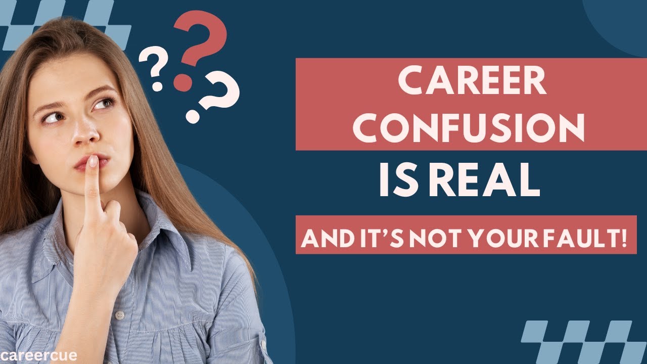 Career Confusion? No One Really Knows What They’re Doing! |They Never ...