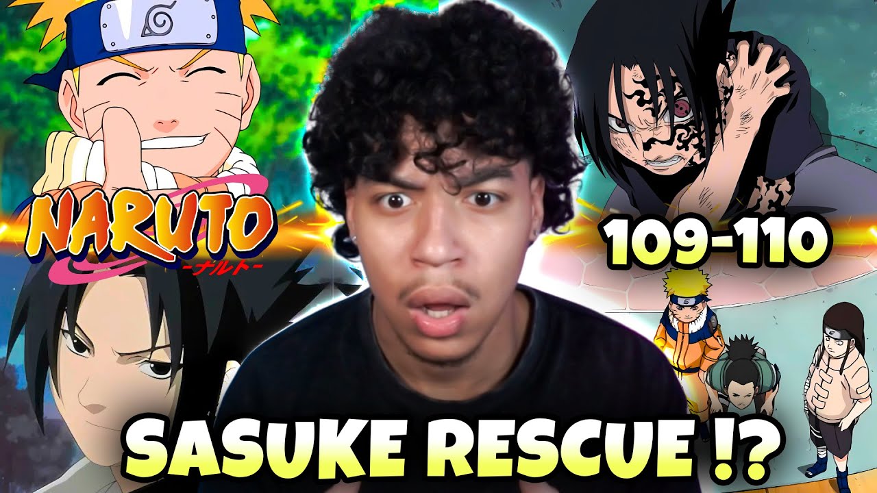 THE SASUKE RESCUE MISSION BEGINS🔥!!! Naruto Episodes 109, 110 (REACTION ...