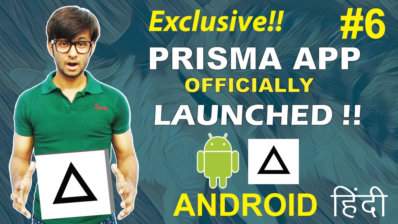 Prisma App Officially Launched for Android (Playstore) - YouTube