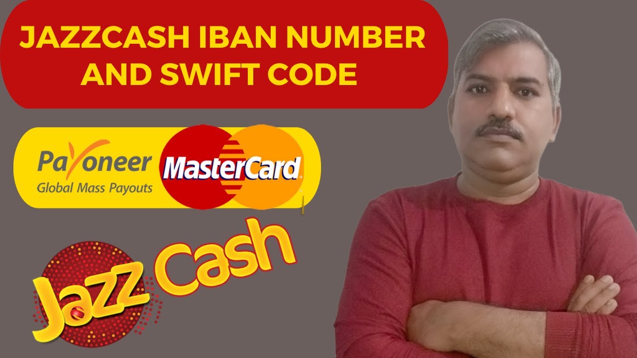 How to find JazzCash IBAN number for Payoneer| Jazzcash Swift Code ...