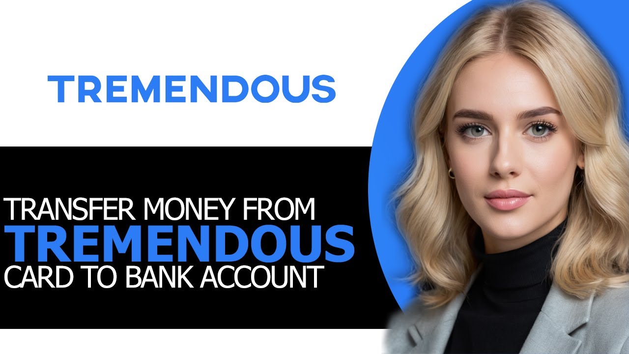 Easily Transfer Money from Tremendous Card to Bank Account in 2025 ...