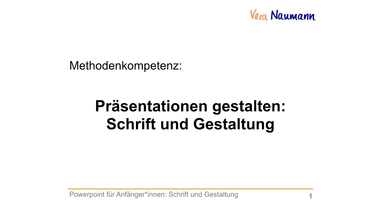 Powerpoint 3 - Schrift und Gestaltung - YouTube