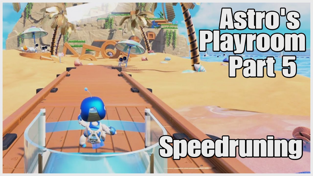 RUN ASTRO RUN! - Astro's Playroom Part 5 Speedruning - YouTube