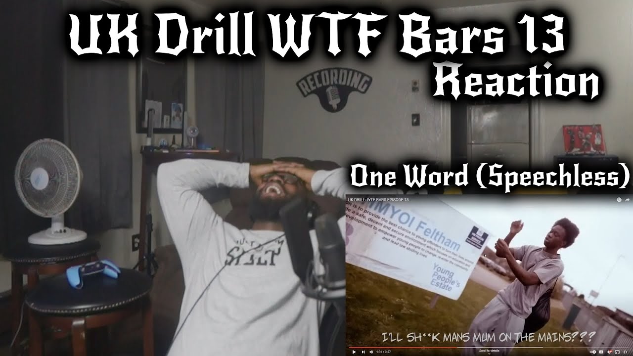 UK Drill: WTF Bars 13 (SAVED THE BEST FOR LAST) - YouTube