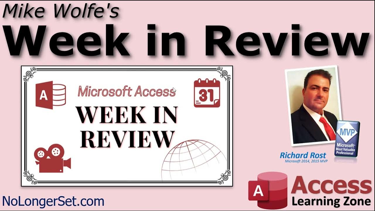 Mike Wolfe's Microsoft Access "Week in Review" at NoLongerSet.com - Access News, Tips, Articles ...