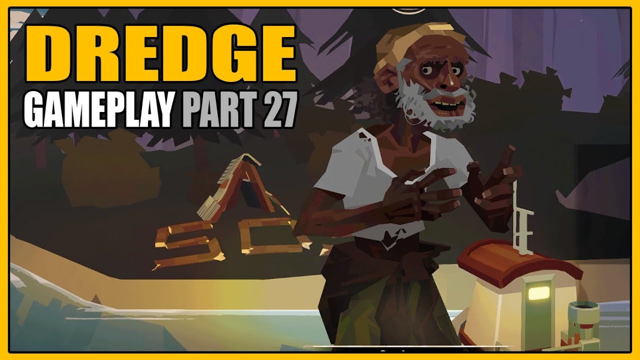 DREDGE | Gameplay Part 27 - Castaway - YouTube