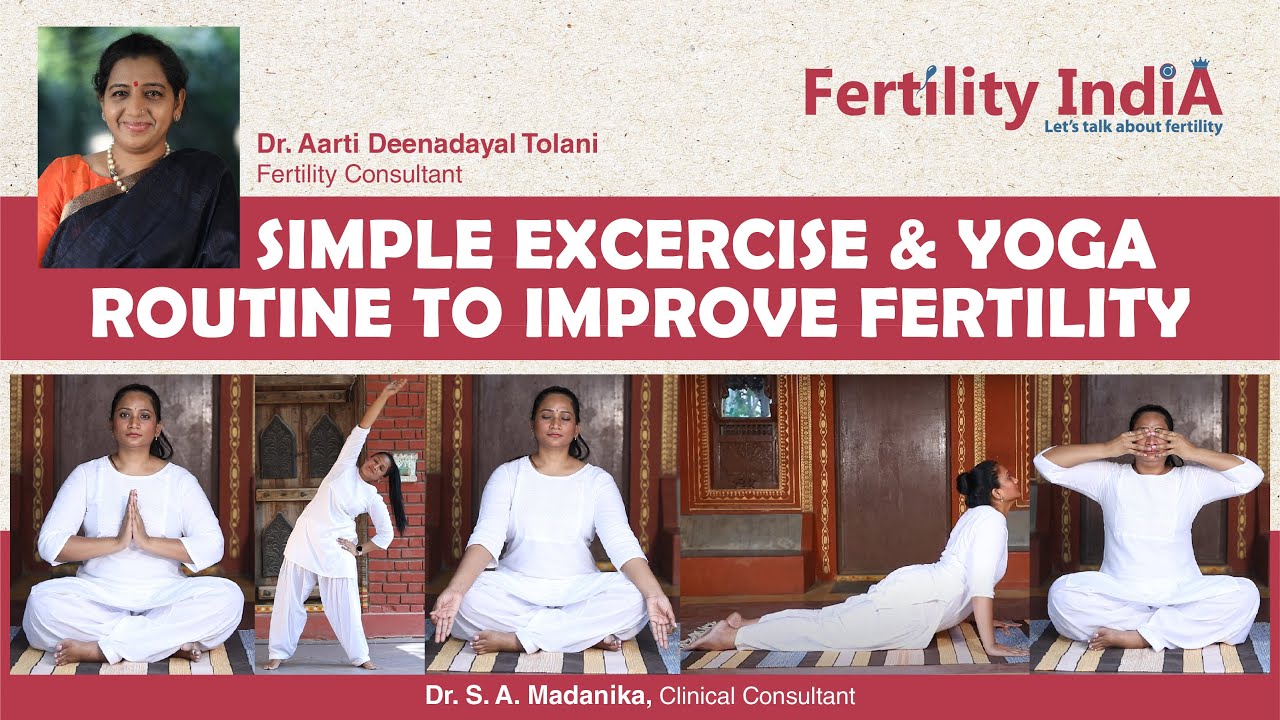 Simple Exercise and Yoga Routine to Improve Fertility | Fertility India ...