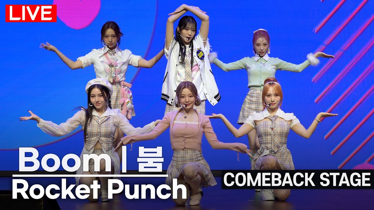 [LIVE] ROCKET PUNCH - 'BOOM' Title Track Stage | 3rd Single 'Boom ...