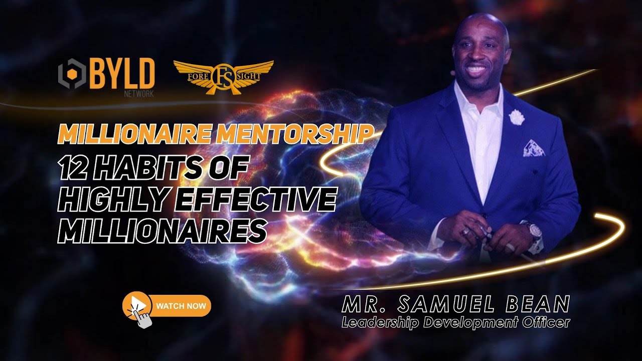 BYLD | 12 Habits Of Highly Effective Millionaires | Millionaire ...