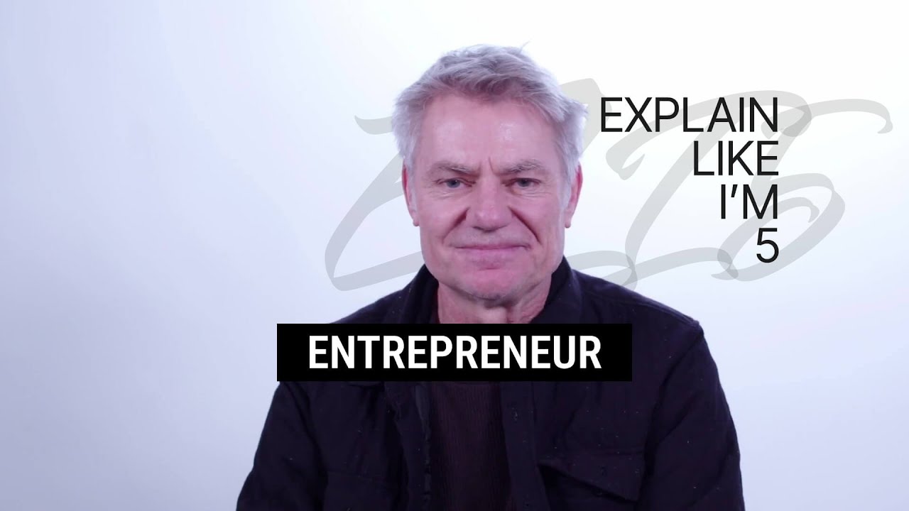 What Is an Entrepreneur? Explain Like I'm 5 with Per Welinder - YouTube