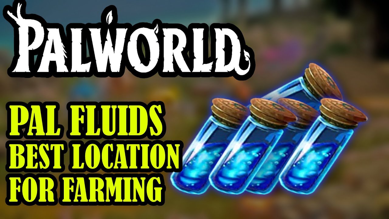 [PALWORLD] PAL Fluids BEST Farm Location - YouTube