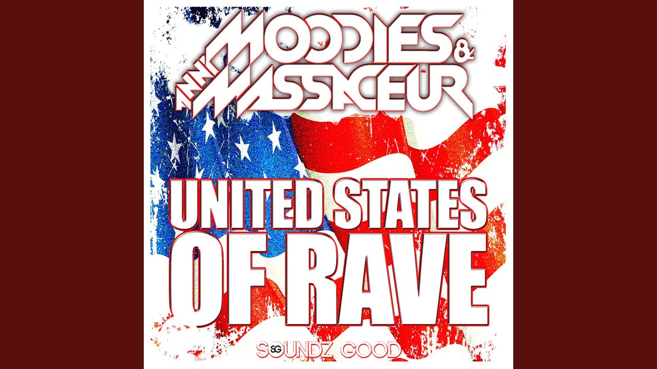 United States of Rave (Radio Edit) - YouTube