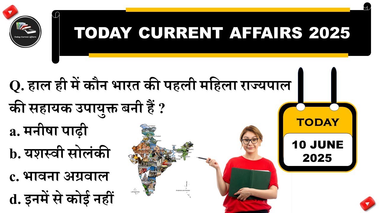 10 June 2025 Current Affairs / Today Current Affairs gk / Current Affairs Today - YouTube