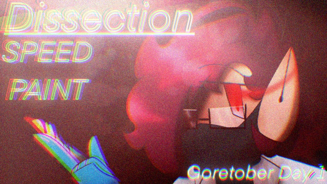 Dissection // BLOOD/GORE WARNING // OCs // Goretober 2022 (1) - YouTube