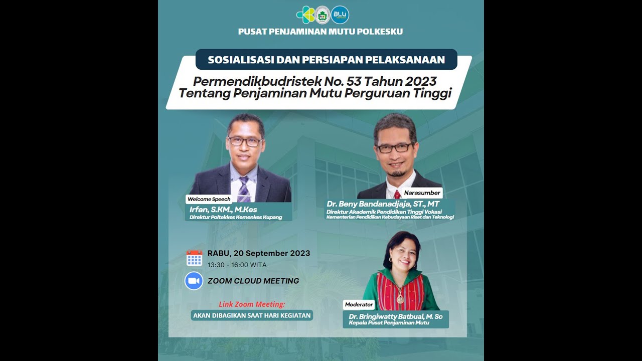 Sosialisasi & Persiapan Pelaksanaan Permendikbudristek No. 53 Tahun 2023 tentang Penjaminan Mutu ...