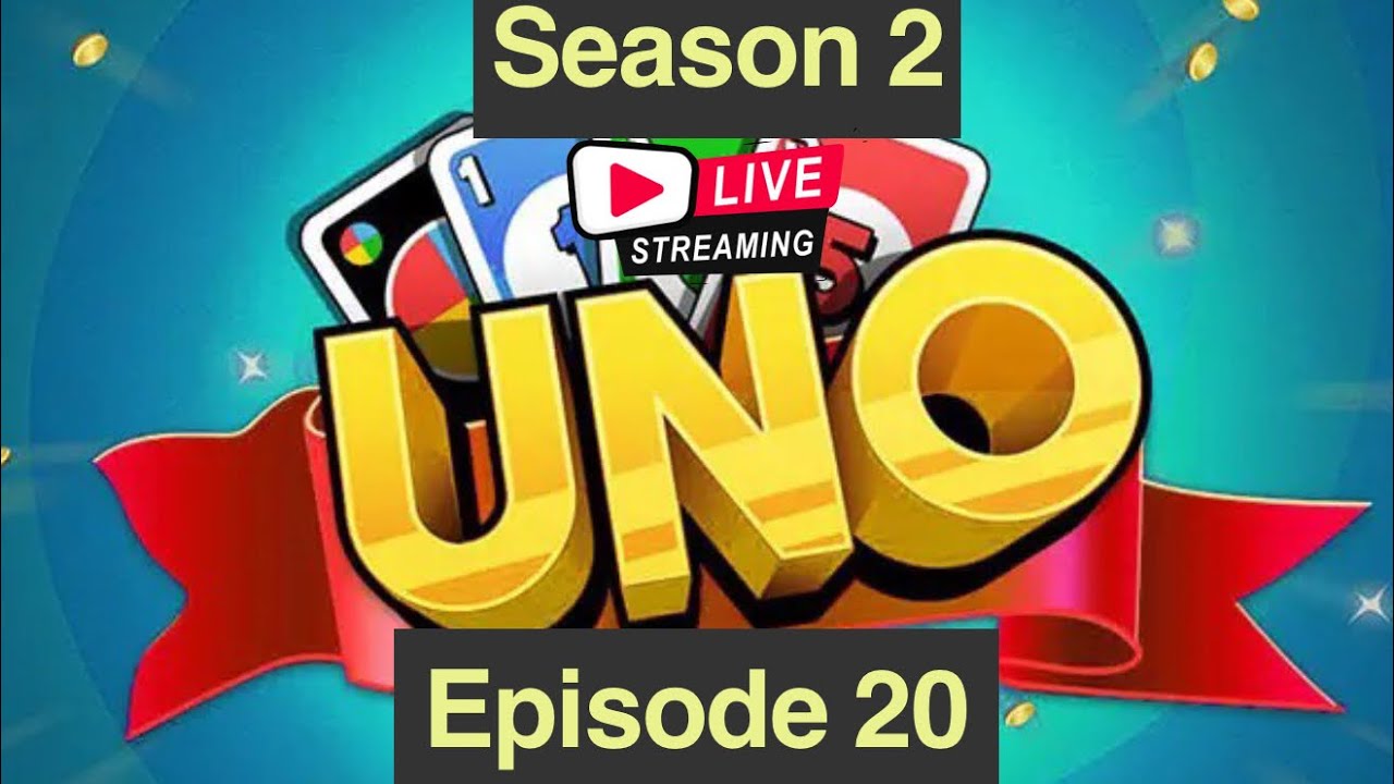 UNO Live Stream Series 2 Episode 20 - YouTube